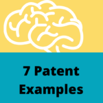 Patent Examples: Real Cases & Success Stories